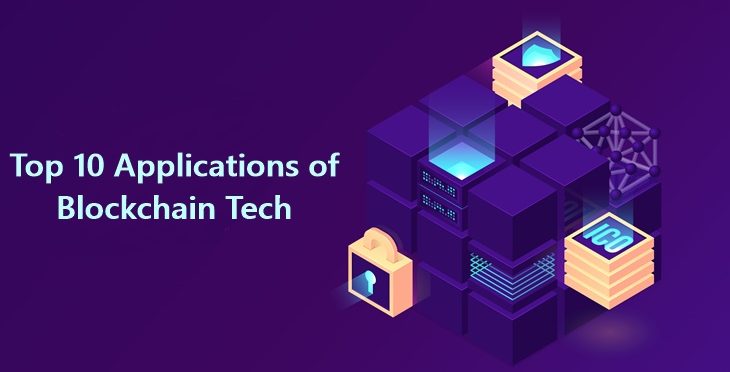 Top Real Life Applications of Blockchain Technology