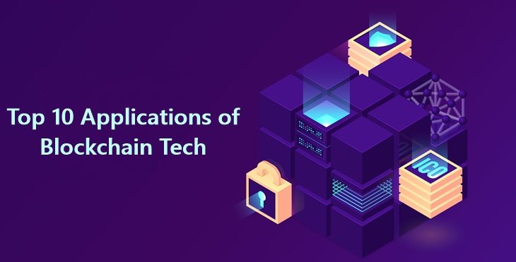 Top Real Life Applications of Blockchain Technology