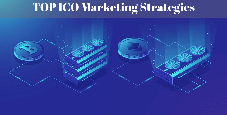 Top 5 ICO Marketing Strategies & Agencies