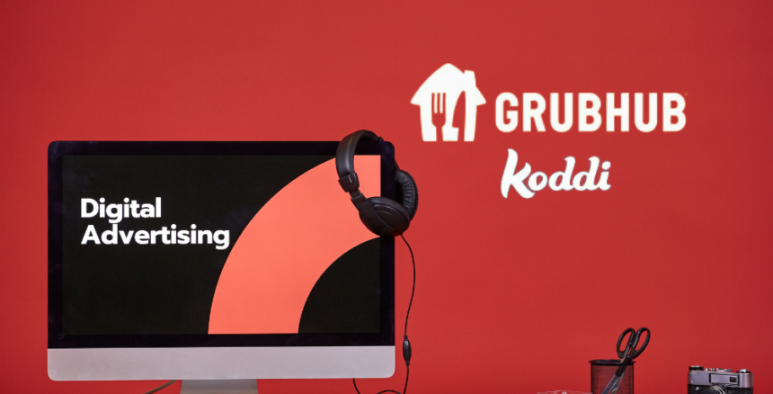 Koddi and Grubhub: Driving Digital Growth